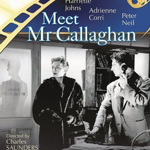 Meet Mr. Callaghan - Rotten Tomatoes