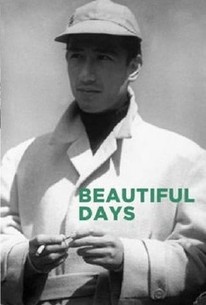 Beautiful Days (1955) | Rotten Tomatoes