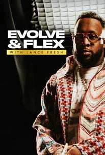 Evolve & Flex With Lance Fresh: Season 1 | Rotten Tomatoes