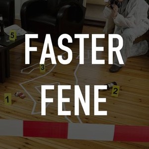 Faster Fene - Rotten Tomatoes