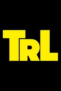 TRL: Season 1 | Rotten Tomatoes