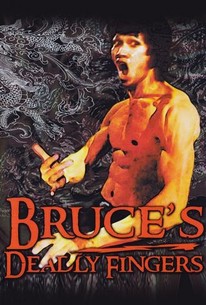 Bruce's Deadly Fingers | Rotten Tomatoes