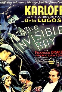 The Invisible Ray (1936) - Rotten Tomatoes