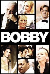 Bobby | Rotten Tomatoes