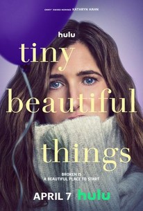 Tiny Beautiful Things | Rotten Tomatoes