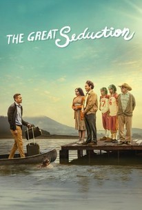 The Great Seduction - Rotten Tomatoes