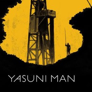 Yasuni Man - Rotten Tomatoes