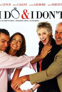 I Do & I Don't | Rotten Tomatoes