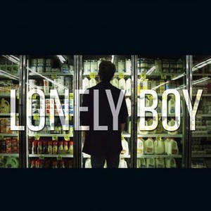 Lonely Boy - Rotten Tomatoes