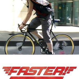 Faster! - Rotten Tomatoes