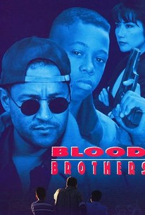 Blood Brothers | Rotten Tomatoes