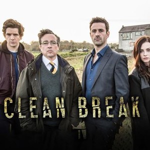 Clean Break - Rotten Tomatoes