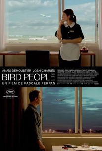 Bird People | Rotten Tomatoes