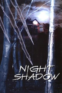 Night Shadow | Rotten Tomatoes
