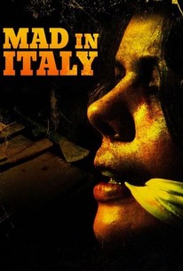 Mad in Italy | Rotten Tomatoes