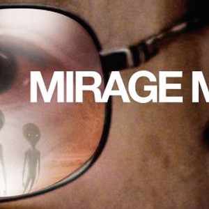 Mirage Men - Rotten Tomatoes