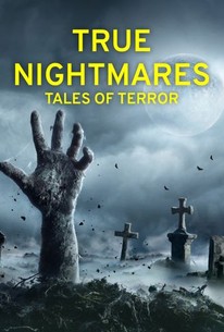 True Nightmares: Tales of Terror - Rotten Tomatoes