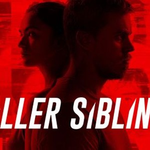 Killer Siblings - Rotten Tomatoes