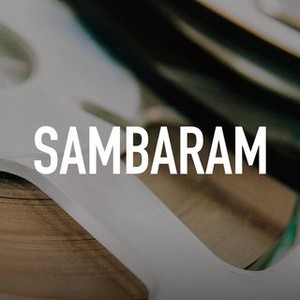 Sambaram - Rotten Tomatoes