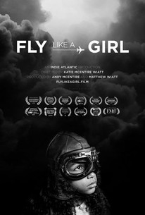 Fly Like a Girl - Rotten Tomatoes