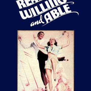 Ready, Willing and Able - Rotten Tomatoes