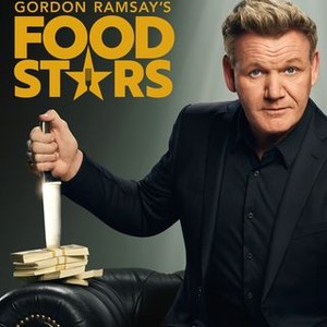 Gordon Ramsay's Food Stars - Rotten Tomatoes