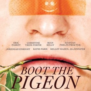 Boot the Pigeon - Rotten Tomatoes