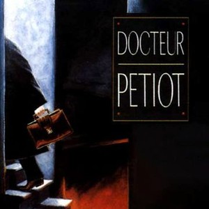Docteur Petiot - Rotten Tomatoes
