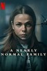 A Nearly Normal Family | Rotten Tomatoes