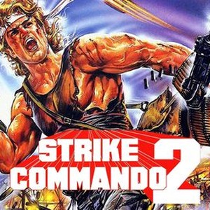 Strike Commando 2 - Rotten Tomatoes