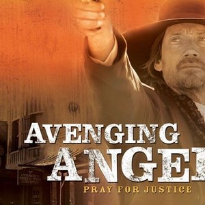 Avenging Angel - Rotten Tomatoes