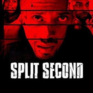 Split Second - Rotten Tomatoes