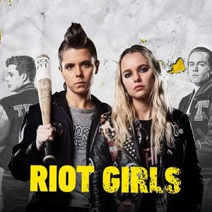 Riot Girls - Rotten Tomatoes