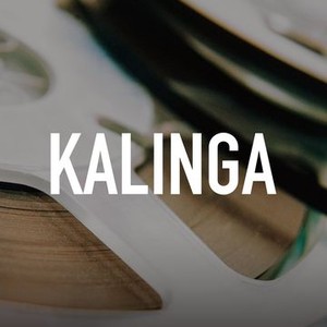 Kalinga - Rotten Tomatoes