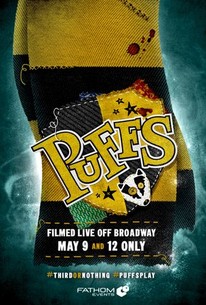 Puffs: Filmed Live Off Broadway | Rotten Tomatoes