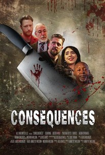 Consequences | Rotten Tomatoes