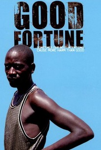 Good Fortune (2009) | Rotten Tomatoes