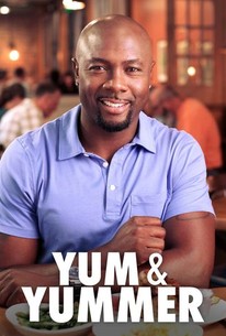 Yum and Yummer: Season 4 | Rotten Tomatoes