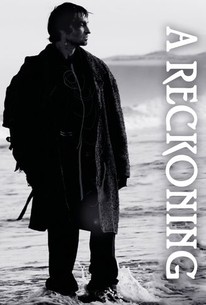 A Reckoning (2011) | Rotten Tomatoes