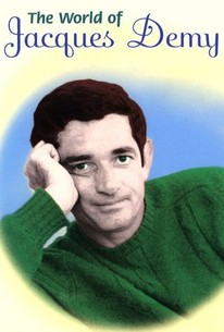 The World of Jacques Demy | Rotten Tomatoes