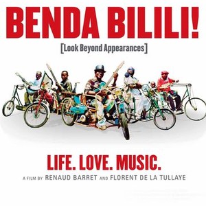 Benda Bilili! - Rotten Tomatoes