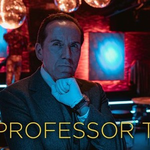 Professor T - Rotten Tomatoes