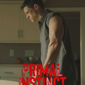 Primal Instinct - Rotten Tomatoes