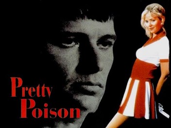 Sweet Poison Movie Pretty Poison (1996) | Rotten Tomatoes