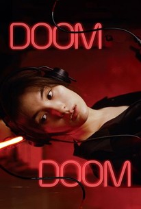 Doom Doom | Rotten Tomatoes