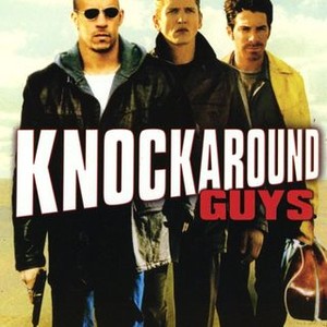 Knockaround Guys (2002) - Rotten Tomatoes