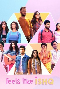Feels Like Ishq - Rotten Tomatoes