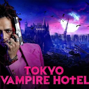 Tokyo Vampire Hotel - Rotten Tomatoes