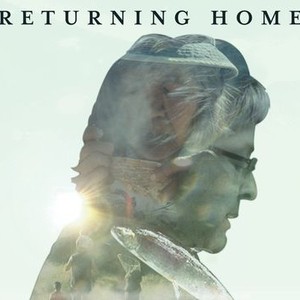 Returning Home - Rotten Tomatoes