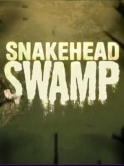 SnakeHead Swamp (2014) - Rotten Tomatoes